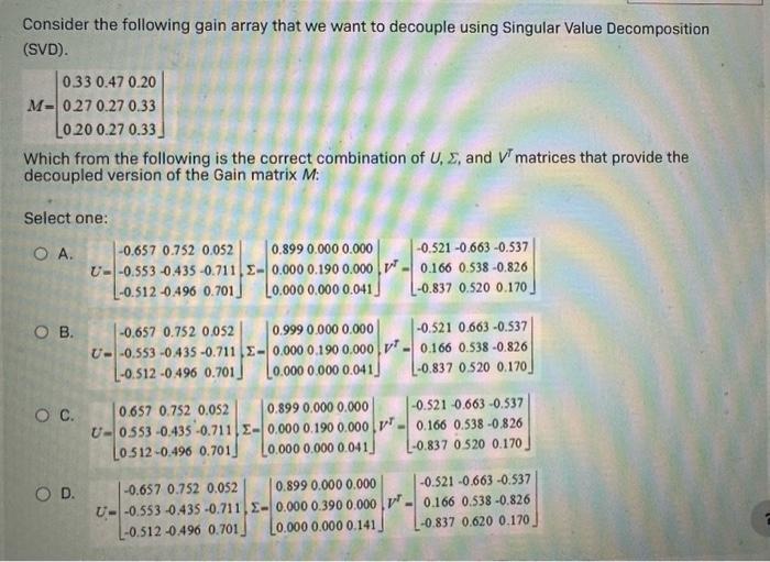 Solved Consider the following gain array that we want to | Chegg.com