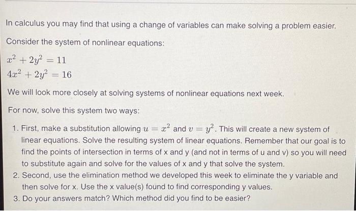 Solved In calculus you may find that using a change of | Chegg.com