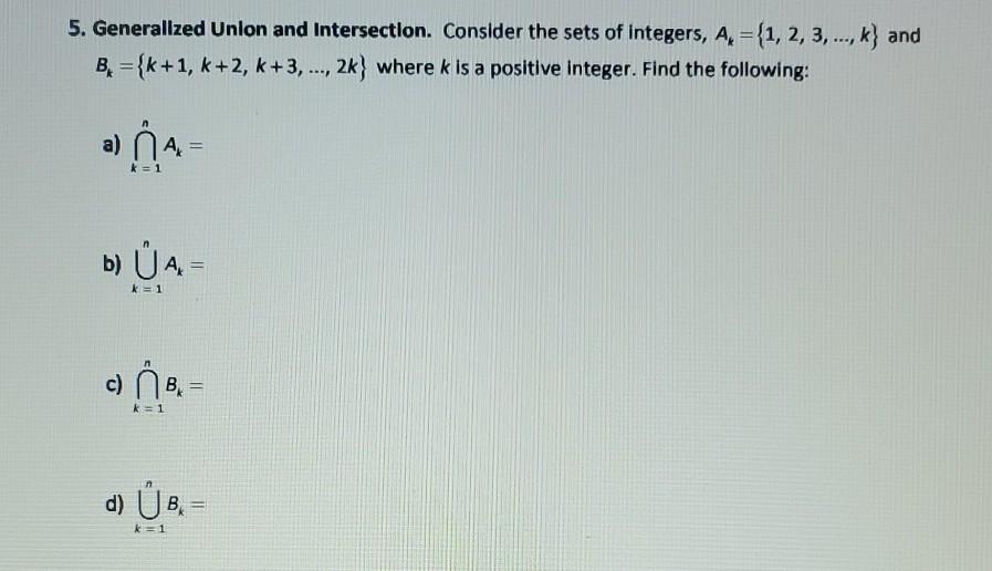 Solved 5. Generalized Union and Intersection. Consider the | Chegg.com