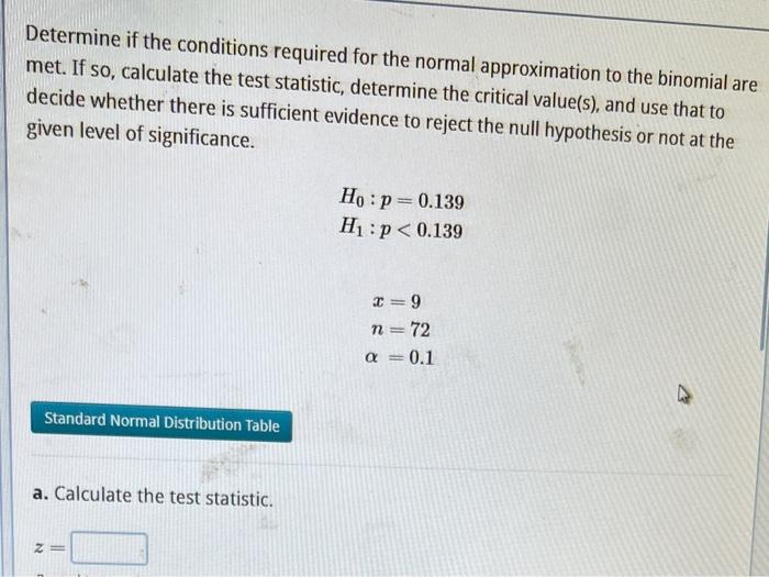 Solved Determine if the conditions required for the normal | Chegg.com