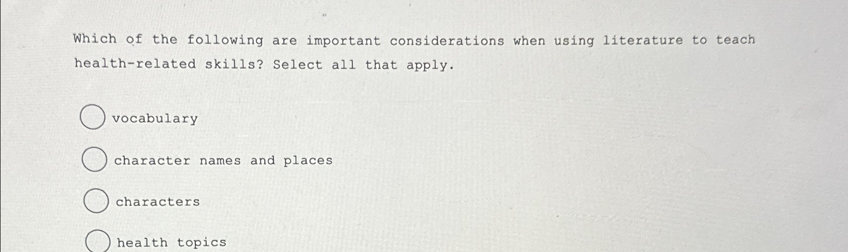 Solved Which of the following are important considerations | Chegg.com