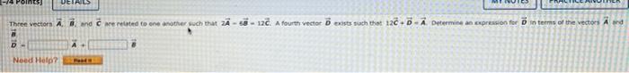 Solved DEIAL Three vector and he related to one another soch | Chegg.com