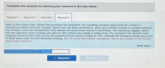 Solved Problem 6-29 (Algo) Changes in Cost Structure; | Chegg.com