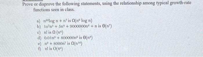 Solved Prove or disprove the following statements, using the | Chegg.com