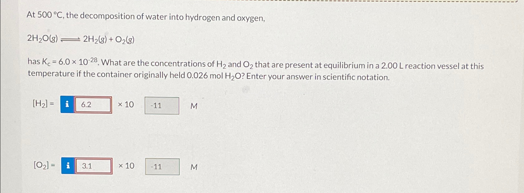 Solved At 500°C, ﻿the decomposition of water into hydrogen | Chegg.com