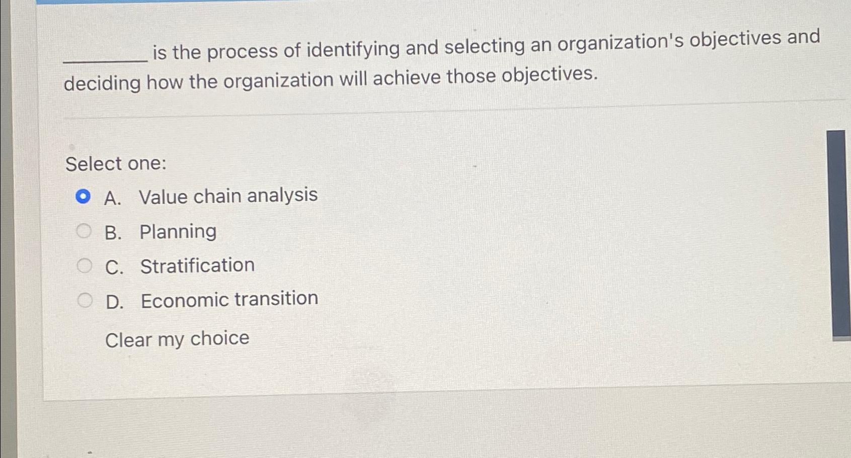 Solved is the process of identifying and selecting an | Chegg.com
