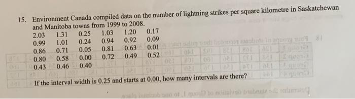Solved 15. Environment Canada compiled data on the number of | Chegg.com