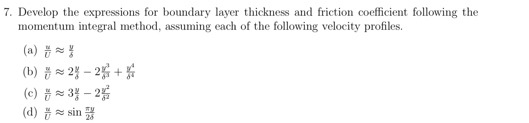 Solved Develop the expressions for boundary layer thickness | Chegg.com