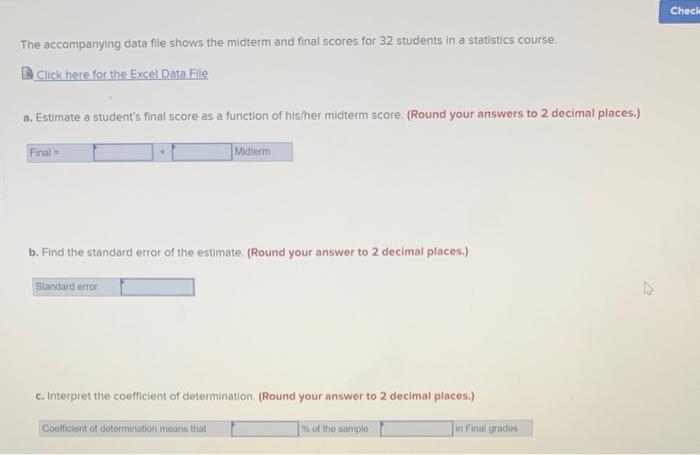 Solved Check The accompanying data file shows the midterm | Chegg.com