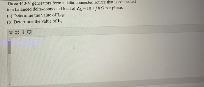 Solved Three 440-V generators form a delta-connected source | Chegg.com