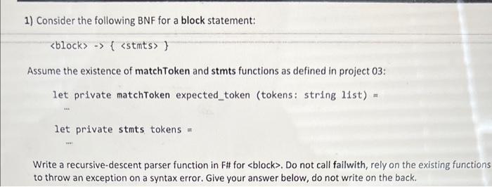 Solved 1) Consider the following BNF for a block statement: | Chegg.com