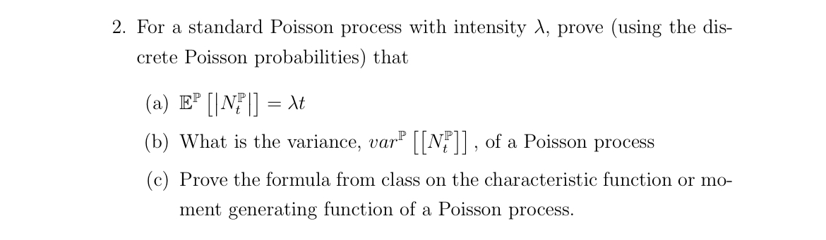 Solved For a standard Poisson process with intensity λ, | Chegg.com