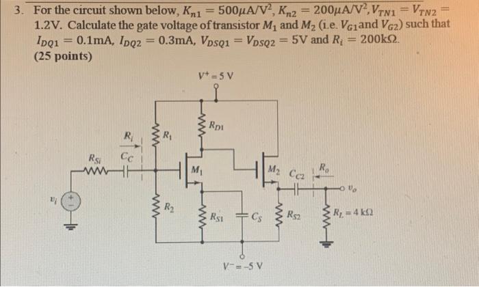 Solved 3. For the circuit shown below, Kn1 = 500μA/V², Kn2 = | Chegg.com