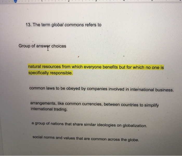 Solved 13. The term global commons refers to Group of answer | Chegg.com