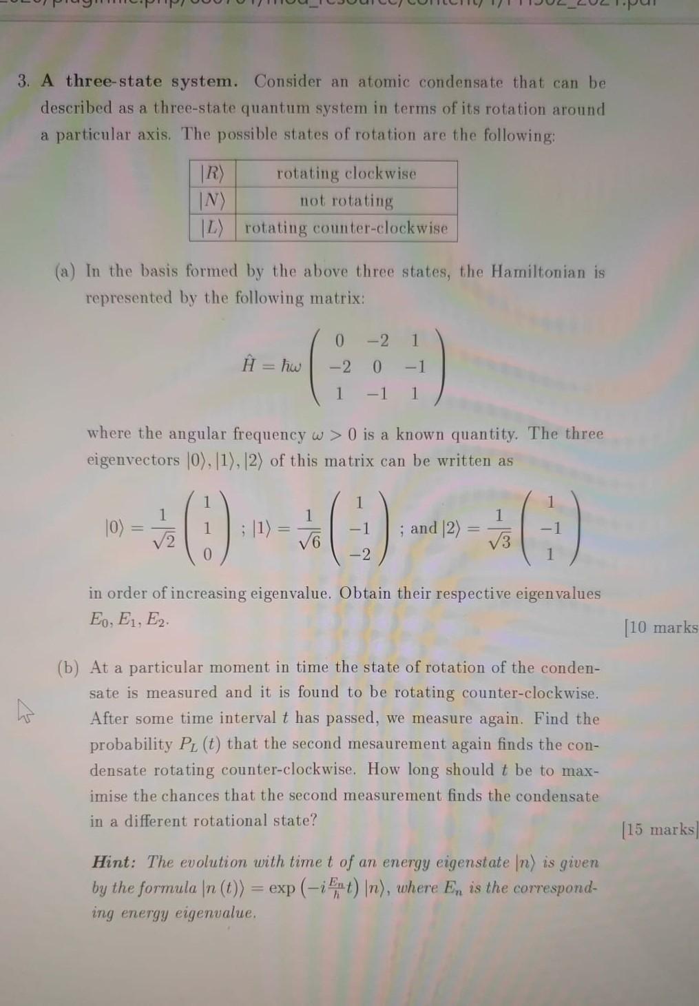 Solved 3. A three-state system. Consider an atomic | Chegg.com