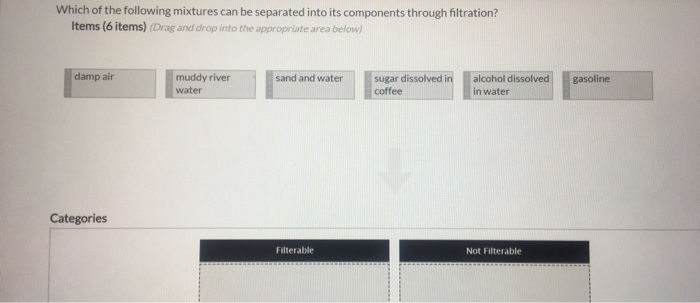 Solved Which of the following mixtures can be separated into | Chegg.com