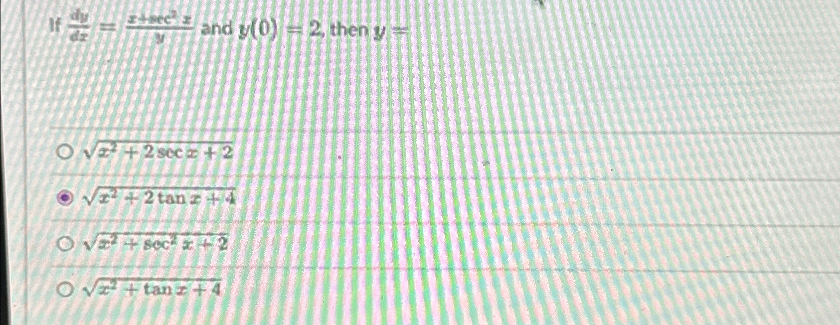 Solved If dydx=x+sec2xy ﻿and y(0)=2, ﻿then | Chegg.com