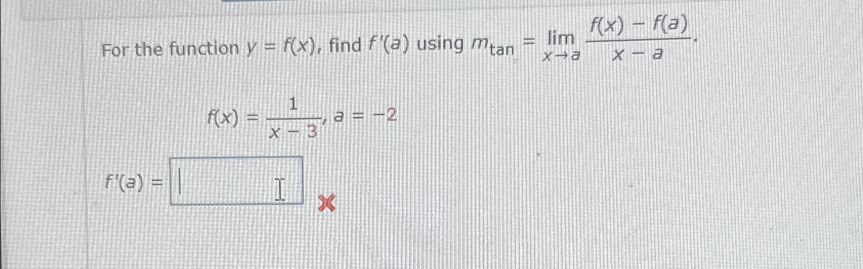Solved For the function y=f(x), ﻿find f'(a) ﻿using | Chegg.com