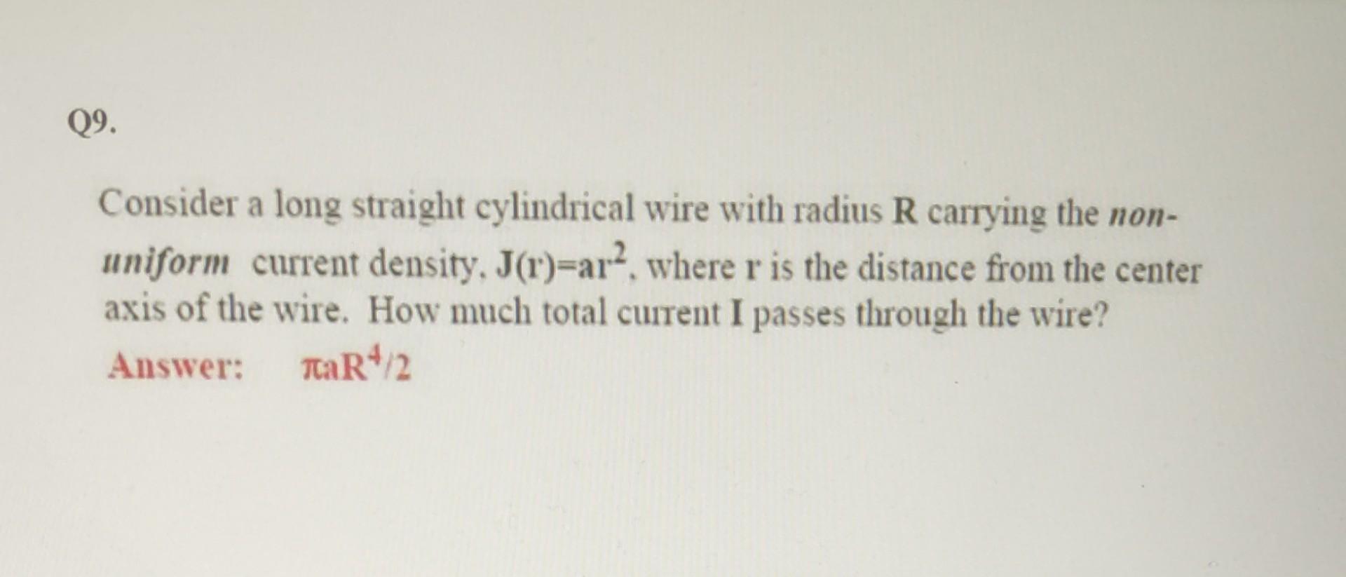 Solved Consider a long straight cylindrical wire with radius | Chegg.com