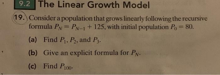 Solved 9.2 The Linear Growth Model 19. Consider a population | Chegg.com