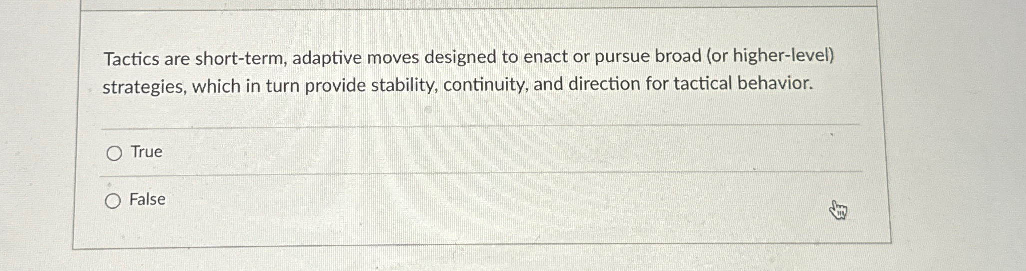 Solved Tactics are short-term, adaptive moves designed to | Chegg.com