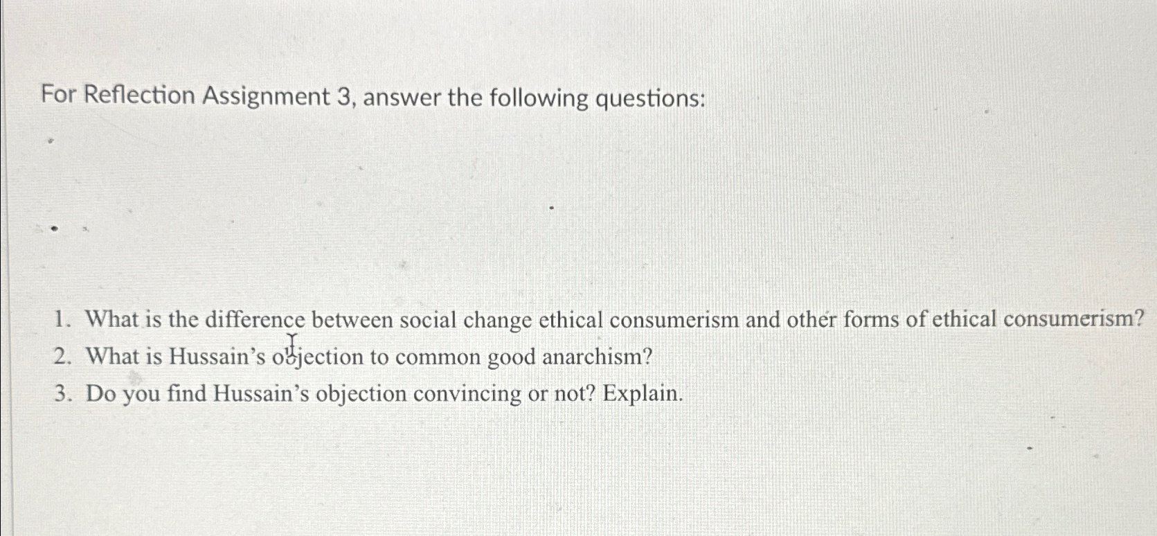 Solved For Reflection Assignment 3, ﻿answer the following | Chegg.com