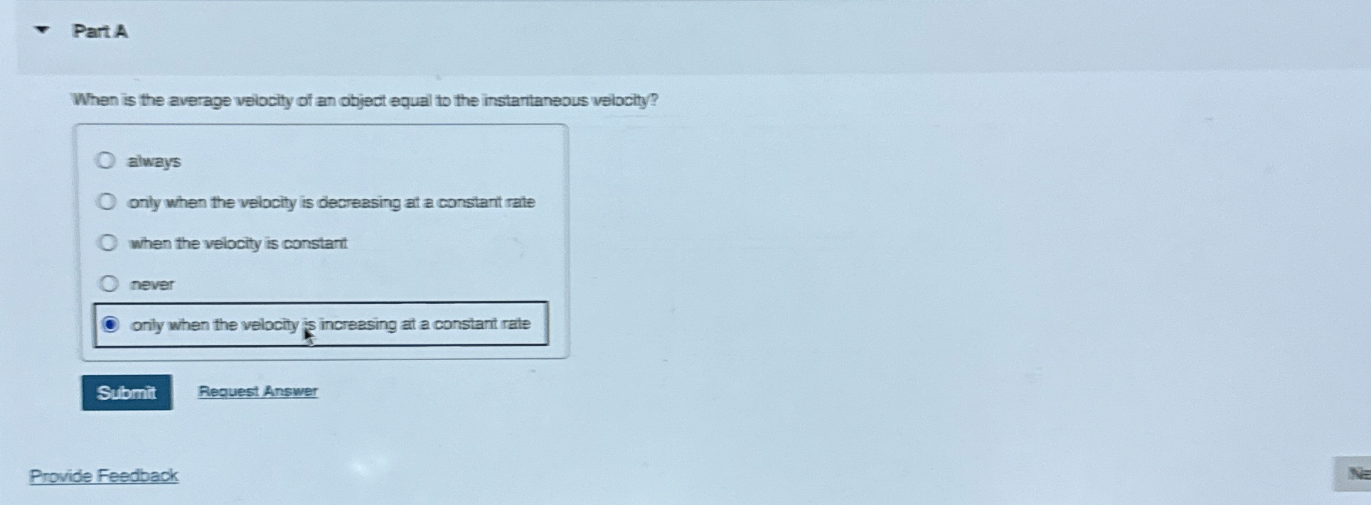 Solved PartAWhen is the average velocity of an object equal | Chegg.com