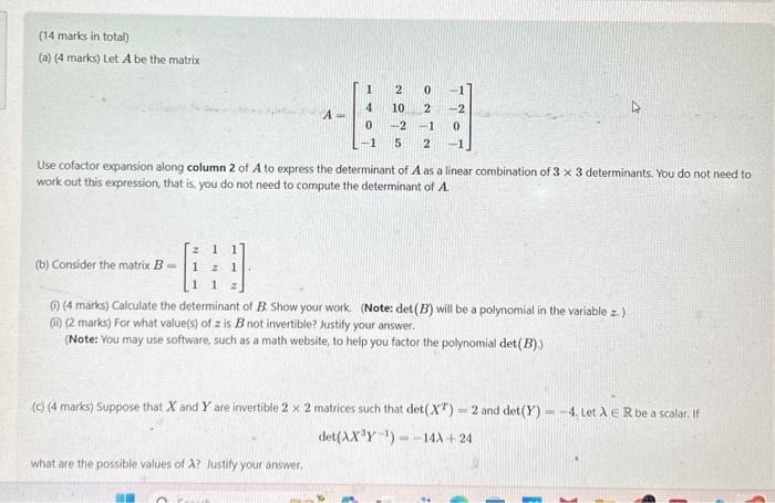 Solved (14 marks in total) (a) ( 4 marks) Let A be the | Chegg.com