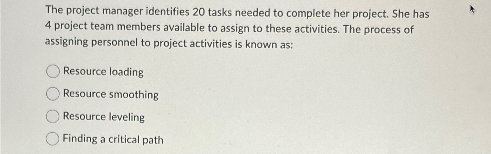 Solved The project manager identifies 20 ﻿tasks needed to | Chegg.com