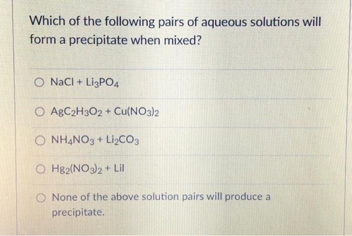 Solved Which of the following pairs of aqueous solutions | Chegg.com