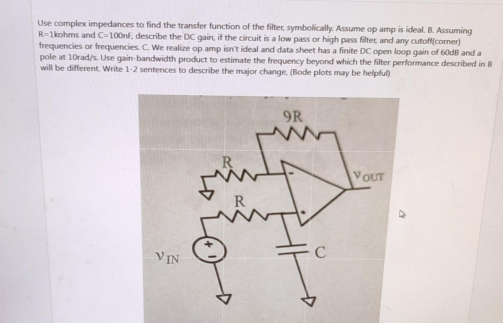 Use complex impedances to find the transfer function | Chegg.com