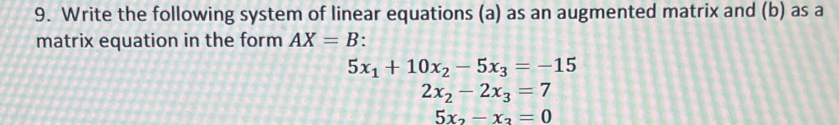 Write the following system of linear equations (a) | Chegg.com