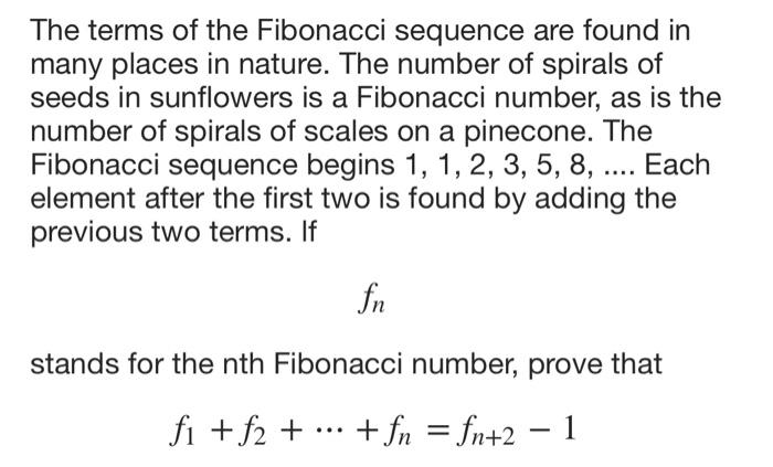 Solved The terms of the Fibonacci sequence are found in many | Chegg.com