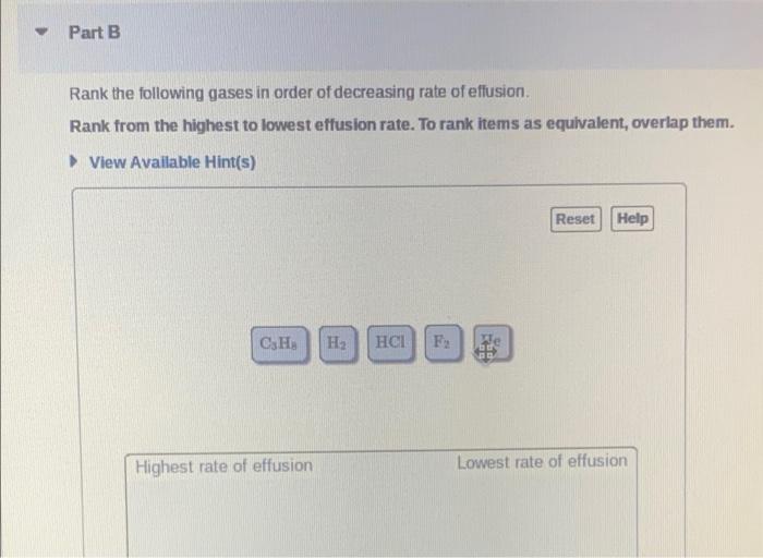 Solved Part B Rank the following gases in order of | Chegg.com