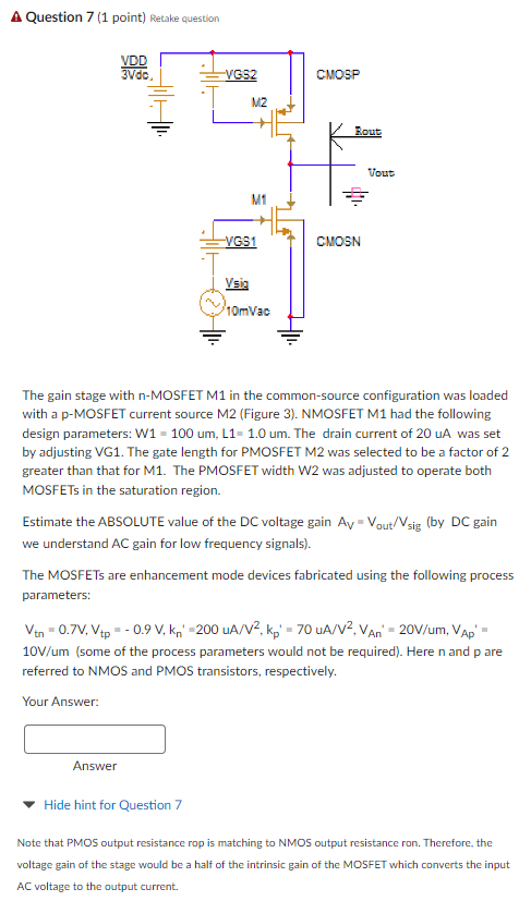 Solved A Question 7 (1 ﻿point) ﻿Retake questionThe gain | Chegg.com