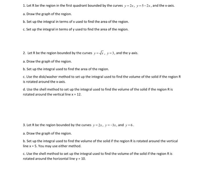 Solved 1. Let R be the region in the first quadrant bounded | Chegg.com