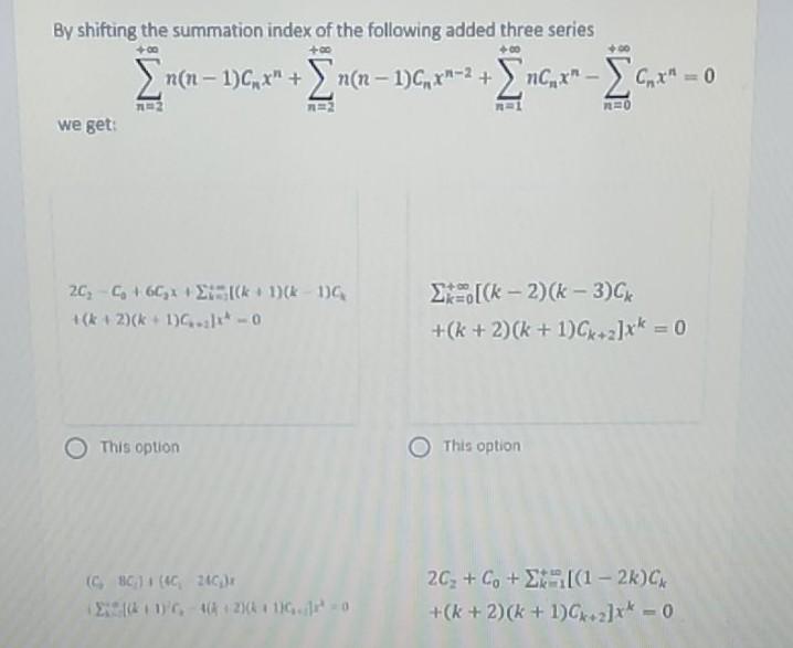 Solved By shifting the summation index of the following | Chegg.com
