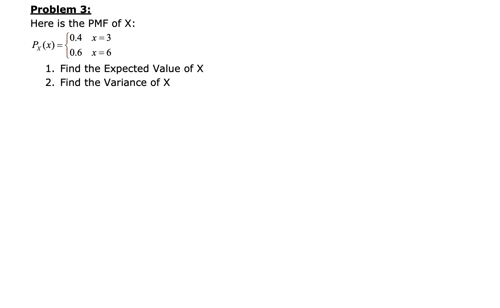 Solved Problem 3:Here is ﻿the | Chegg.com
