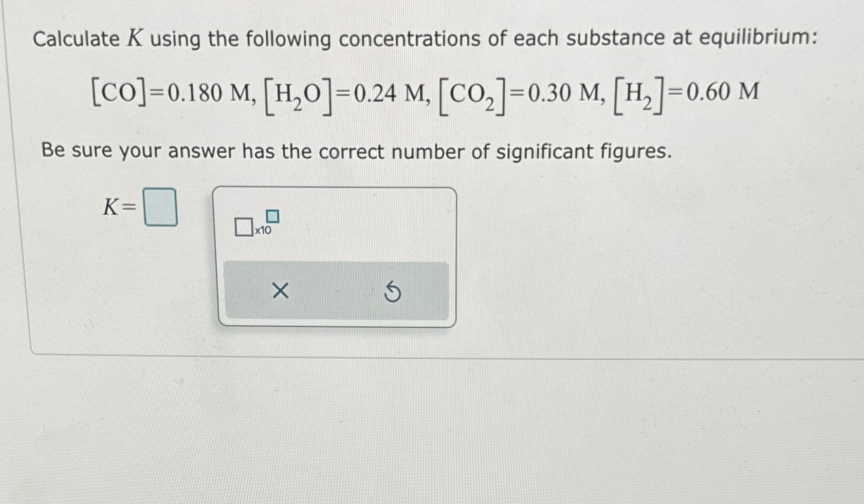 Solved Calculate K ﻿using the following concentrations of | Chegg.com