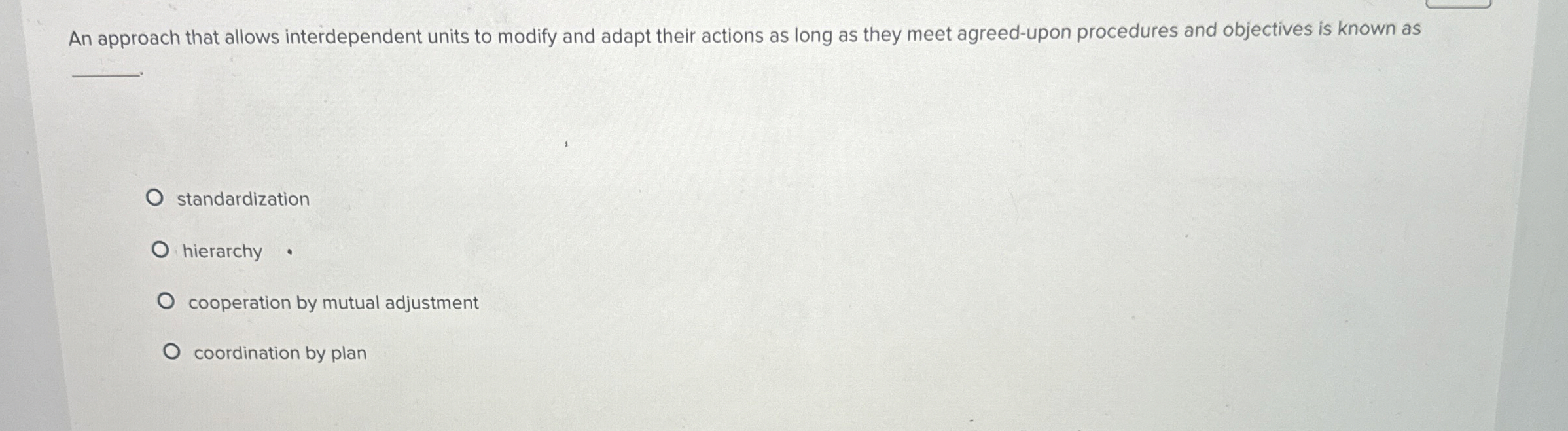 Solved An approach that allows interdependent units to | Chegg.com