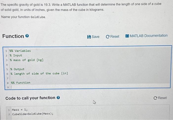 Solved The specific gravity of gold is 19.3. Write a MATLAB | Chegg.com