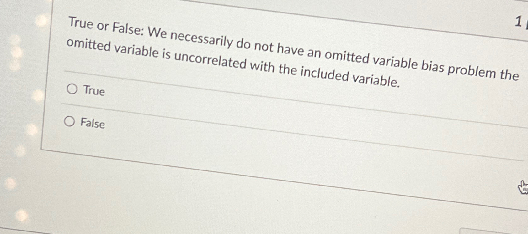 Solved True or False: We necessarily do not have an omitted | Chegg.com