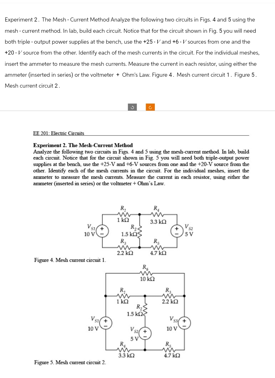 Solved Experiment 2. ﻿The Mesh - ﻿Current Method Analyze the | Chegg.com