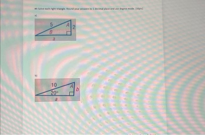 Solved in4 Solve each right triangle. Round your answers to | Chegg.com