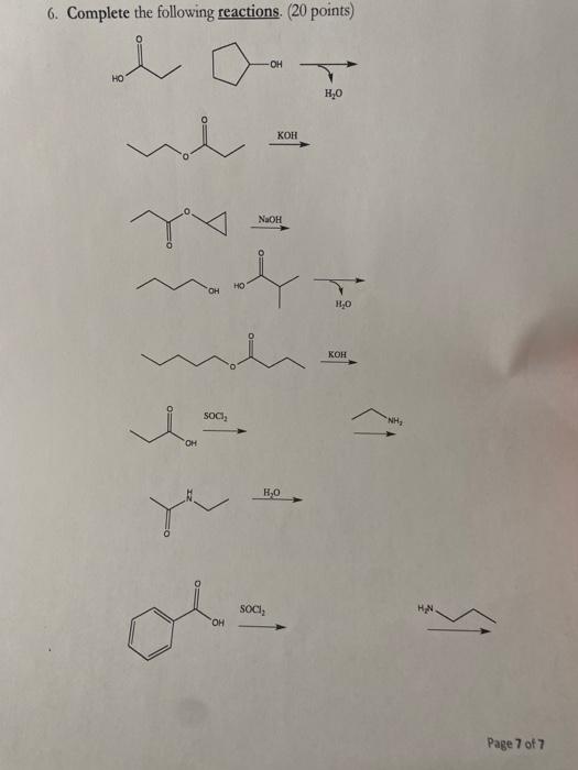 Solved 6. Complete the following reactions. ( 20 points) | Chegg.com