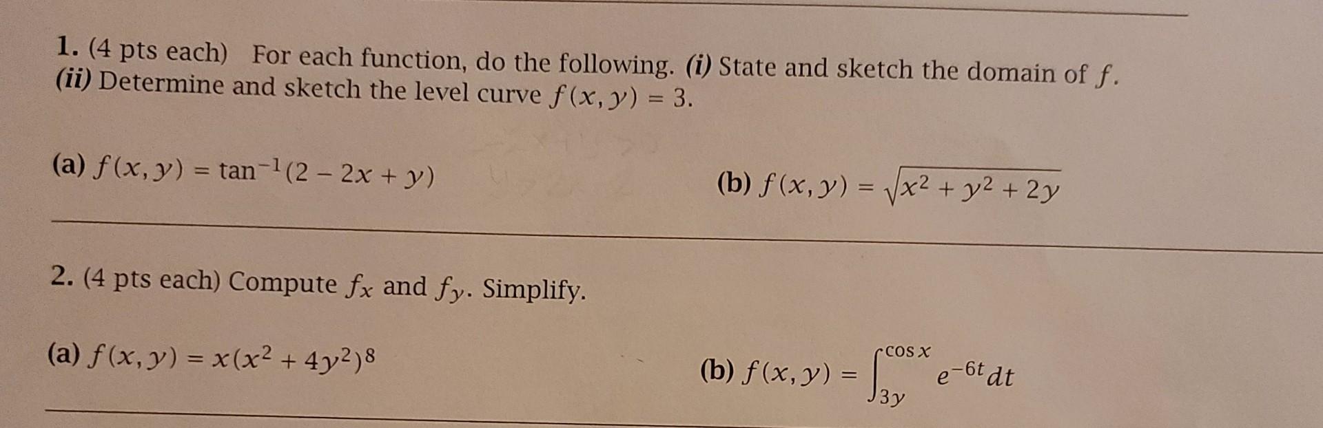 Solved 1. (4 pts each) For each function, do the following. | Chegg.com