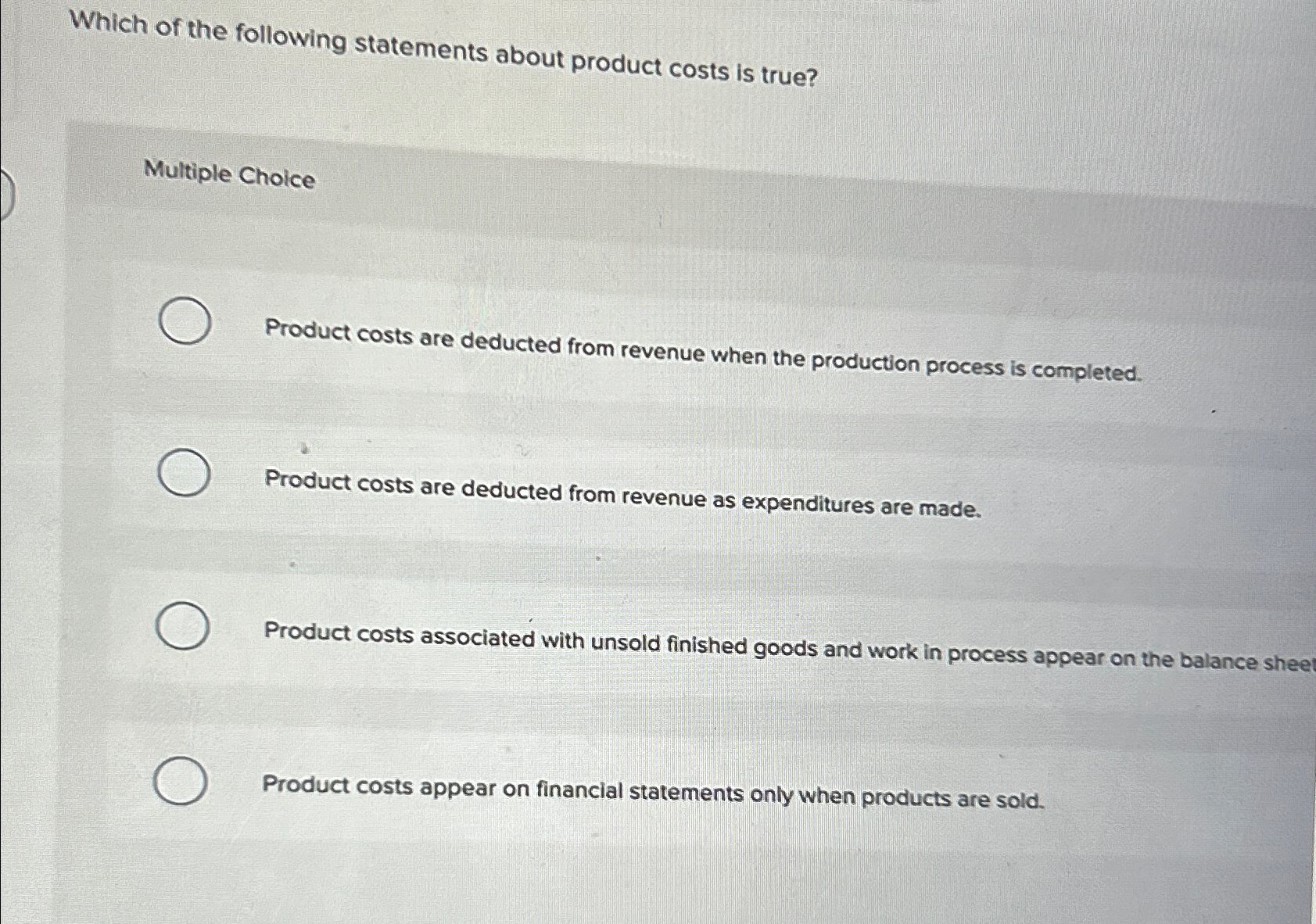 Which of the following statements about product costs | Chegg.com