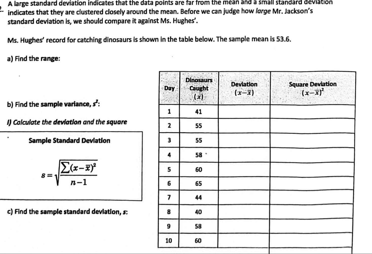 Solved A large standard deviation indicates that the data | Chegg.com