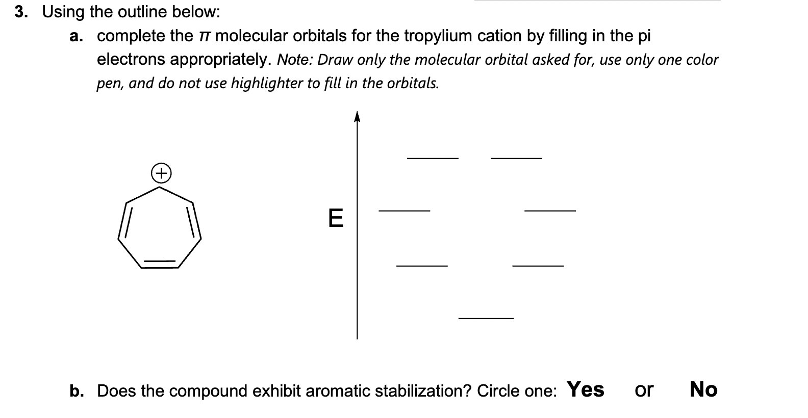 Solved Using the outline below:a. ﻿complete the π ﻿molecular | Chegg.com