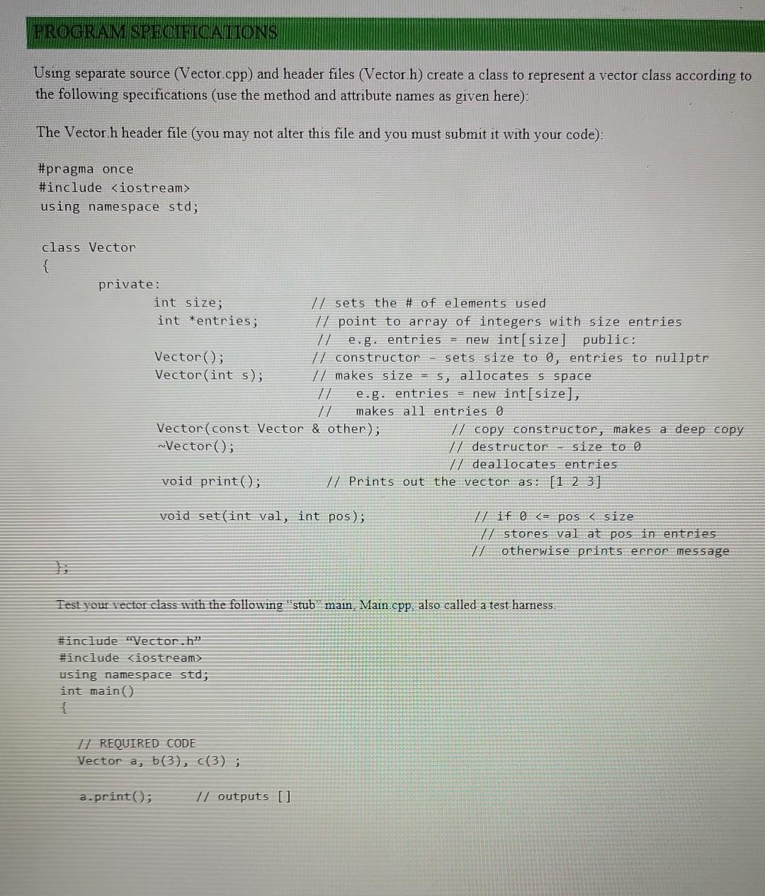 Solved PROGRAM SPECIFICATIONS Using separate source | Chegg.com